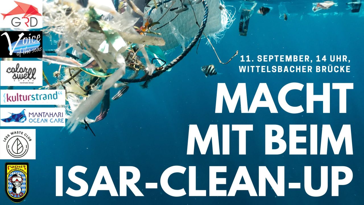 Müllsammelaktion: Verstärkung für das Isar-Clean-Up - GRD